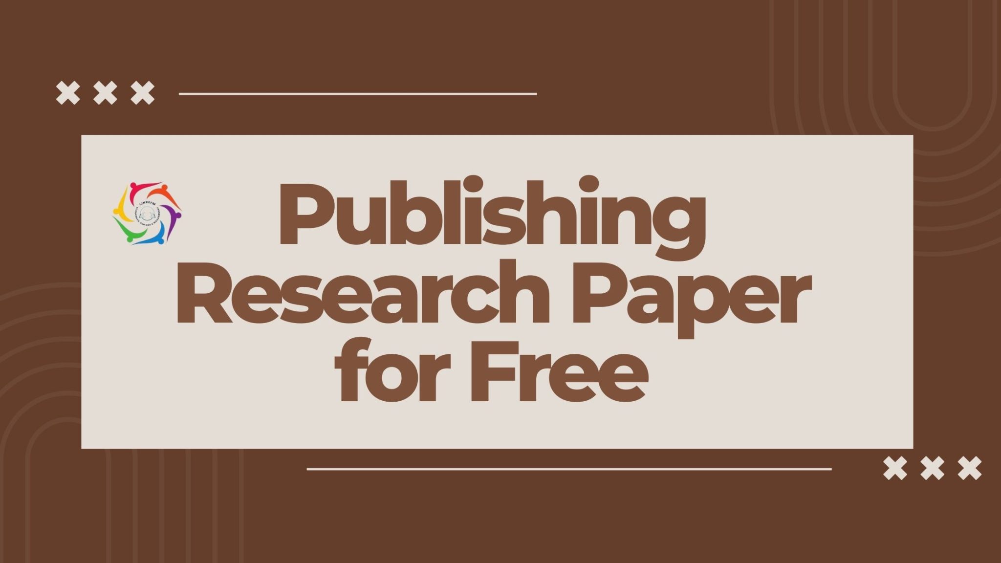 Publishing Research Paper for Free - International Journal for Novel ...